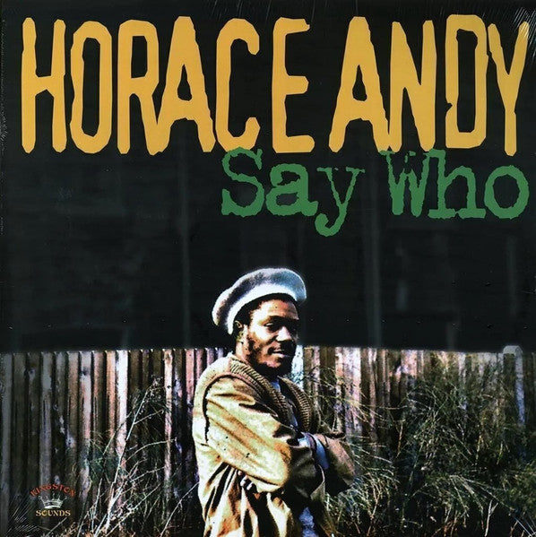 Horace Andy - Say Who (LP) – Beatdown Records
