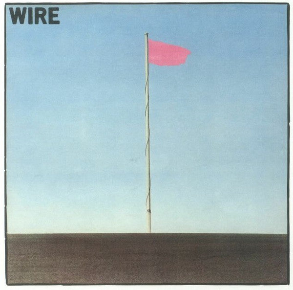 Wire - Pink Flag (LP) – Beatdown Records